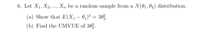 Solved Let X1, X2, ..., Xn be a random sample from a N(θ1, | Chegg.com