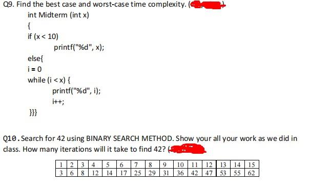 Solved Q9. Find the best case and worst-case time | Chegg.com