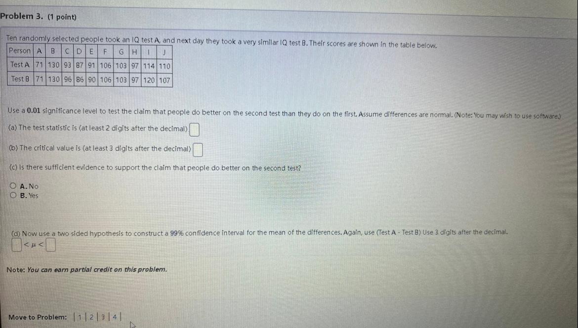 Solved Problem 3. (1 ﻿point) ﻿Ten randomly selected people | Chegg.com