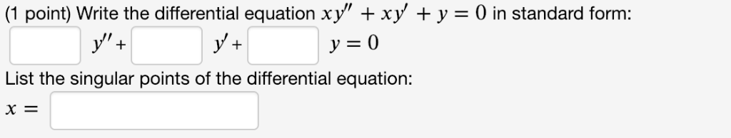 Solved 1 Point Write The Differential Equation Xy Xy