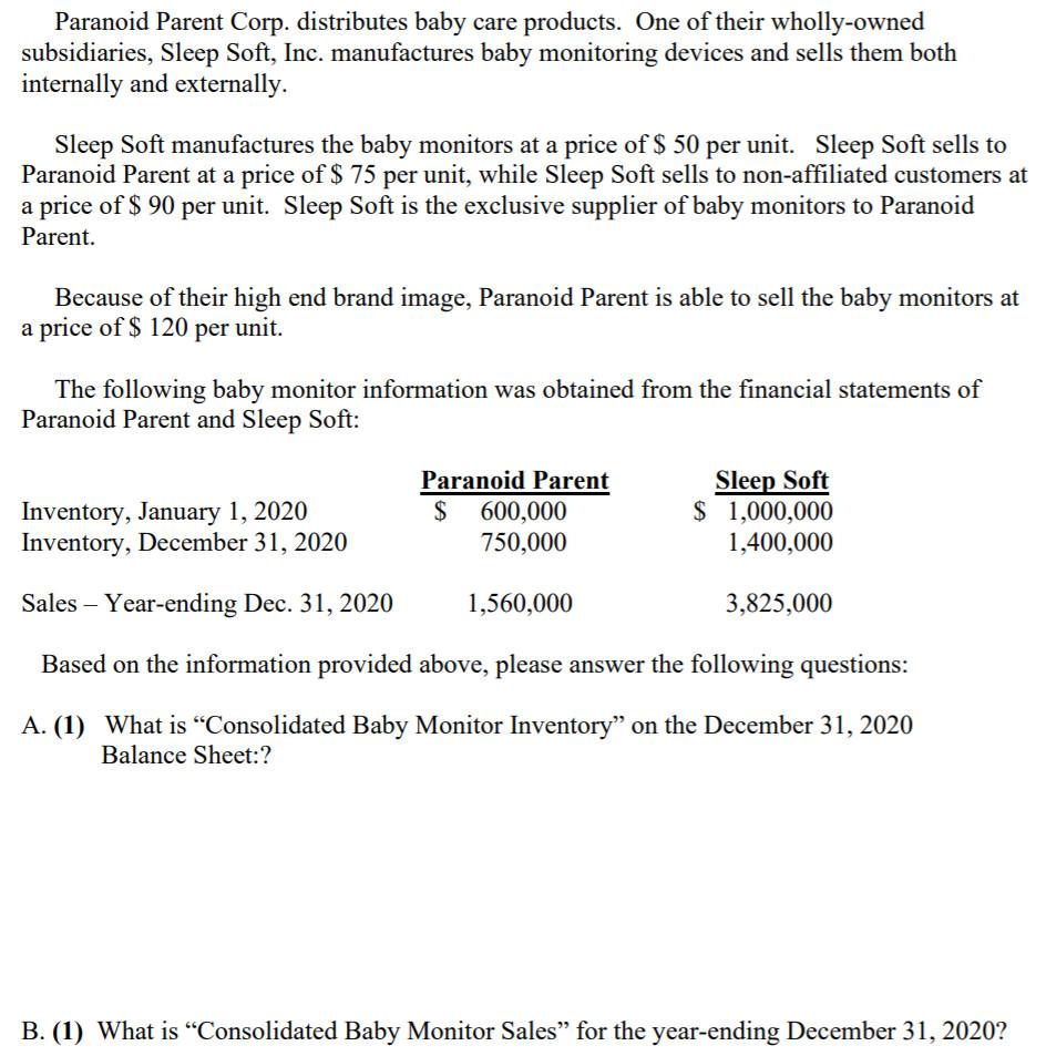 Paranoid Parent Corp. distributes baby care products. | Chegg.com