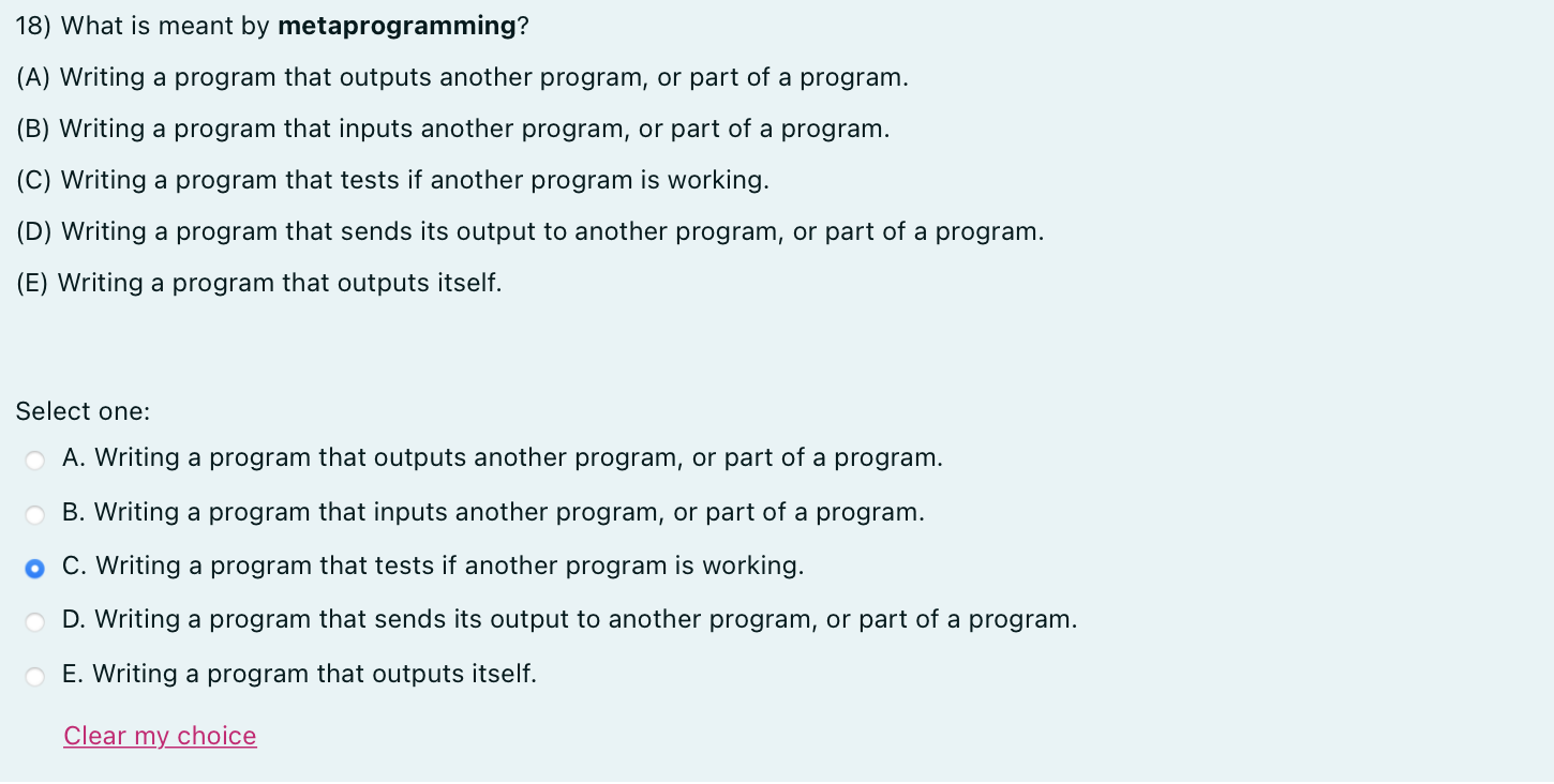 Solved 18) What is meant by metaprogramming? (A) Writing a | Chegg.com