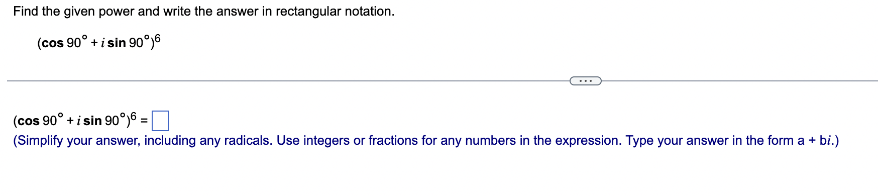 Solved Write the quotient in rectangular form. | Chegg.com