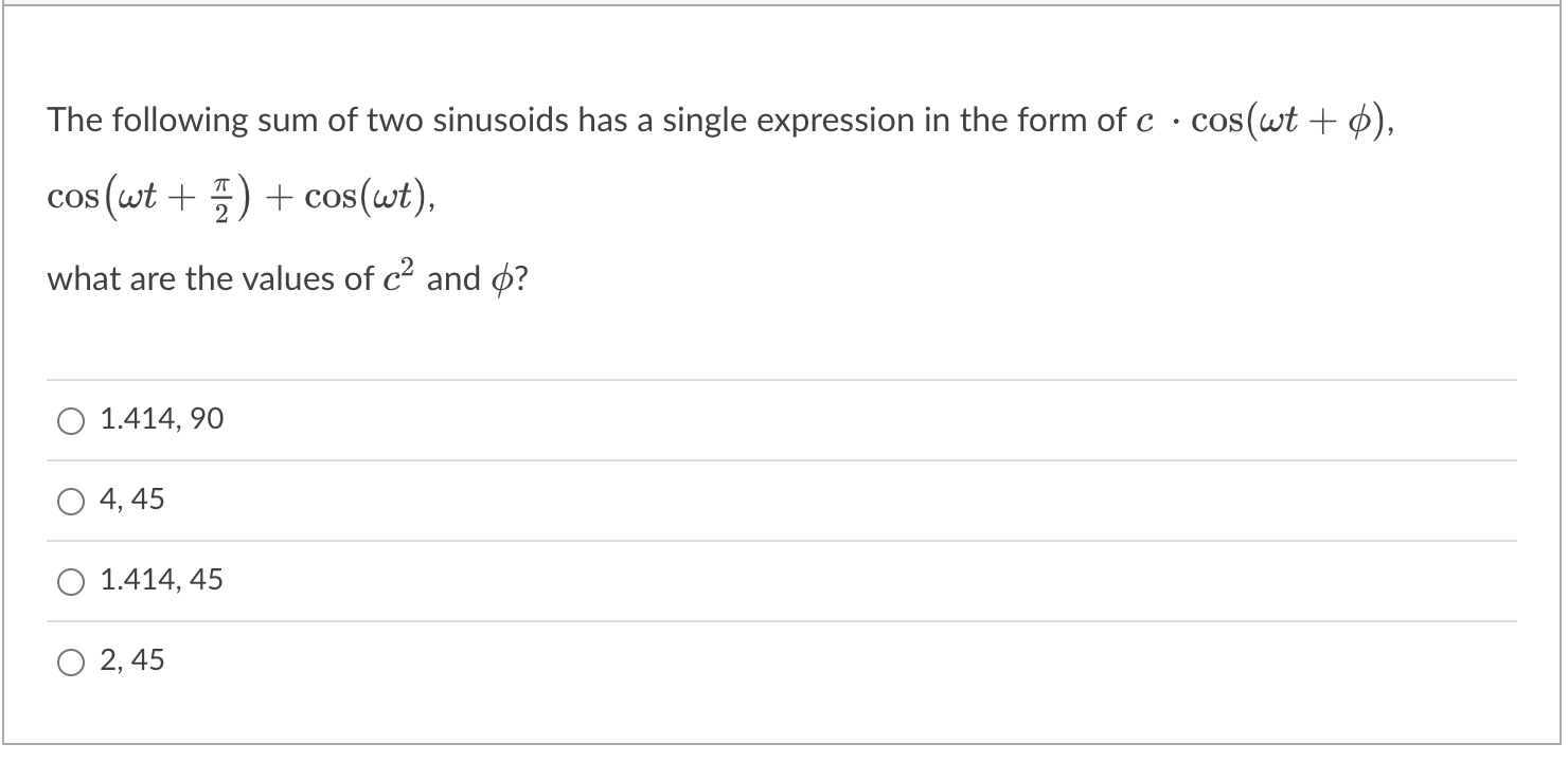 Solved The following sum of two sinusoids has a single | Chegg.com