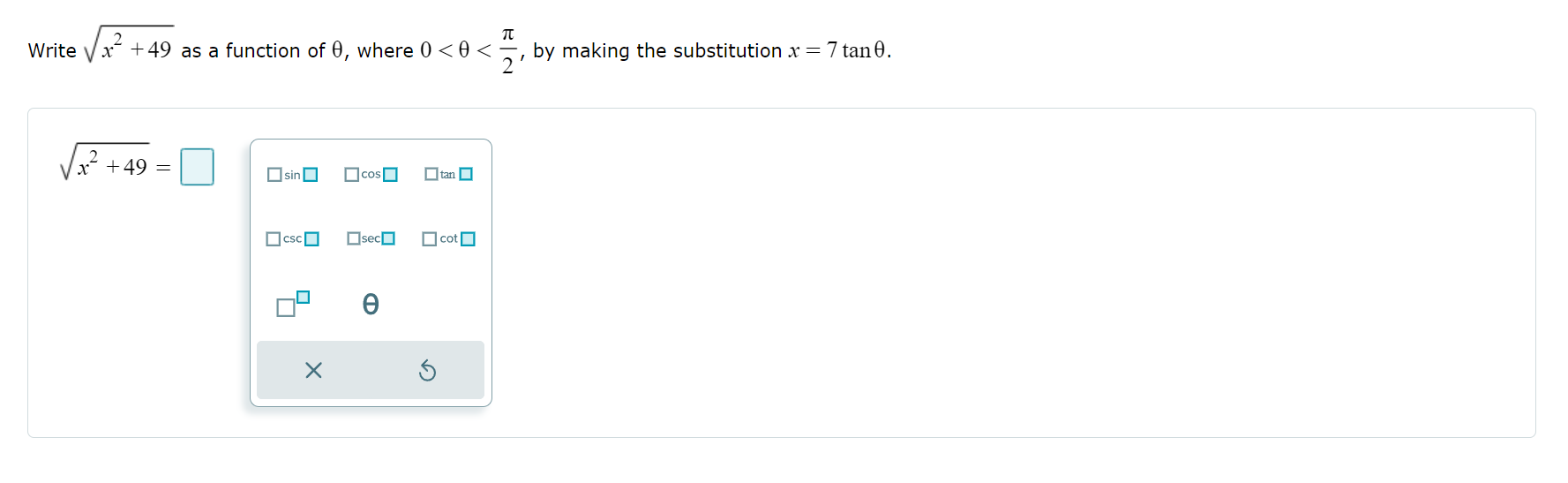 Write x2+492 ﻿as a function of θ, ﻿where 0