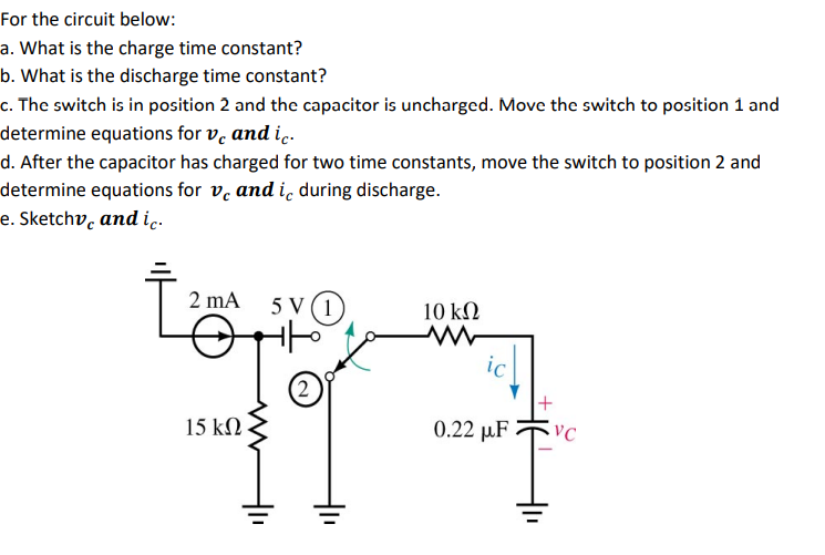 Solved For the circuit below: a. What is the charge time | Chegg.com