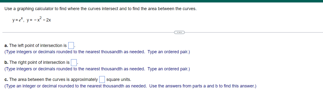 Solved Use a graphing calculator to find where the curves | Chegg.com