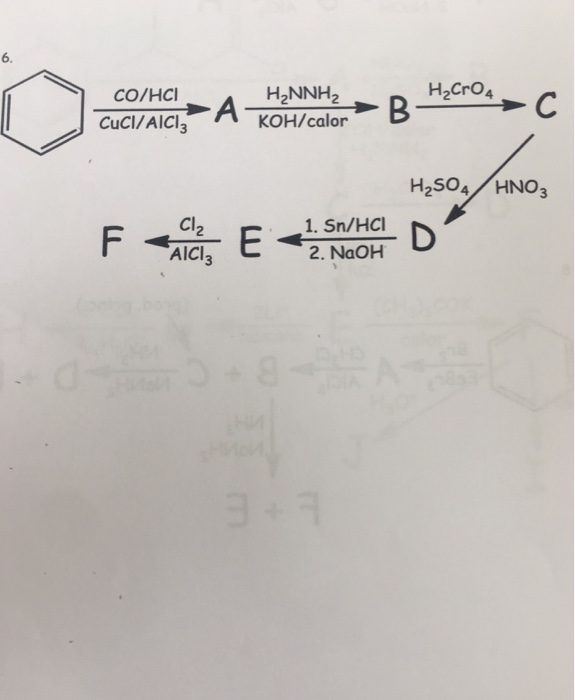 Solved 6. H2CrO4 CO/HC CuCI/AIc H2NNH2 KOH/calor H2SO HNO3 | Chegg.com