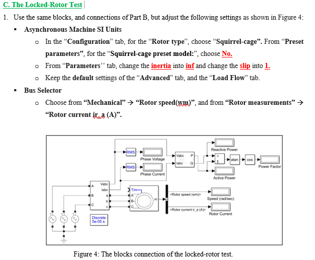 C. The Locked-Rotor Test 1. Use the same blocks and | Chegg.com
