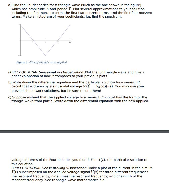 a) Find the Fourier series for a triangle wave (such | Chegg.com