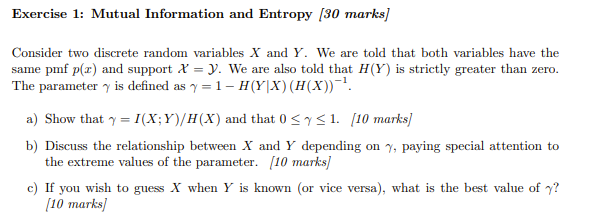 Solved Exercise 1: Mutual Information and Entropy [30 marks] | Chegg.com