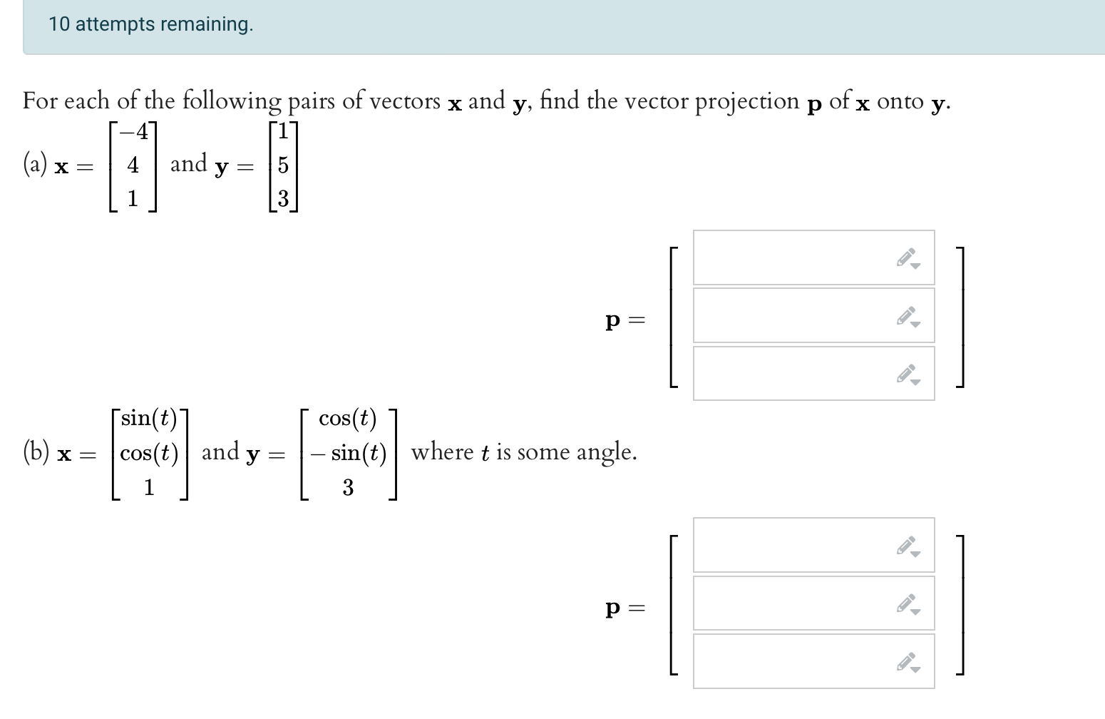Solved 10 attempts remaining. Let y=⎣⎡−59−10⎦⎤ and | Chegg.com