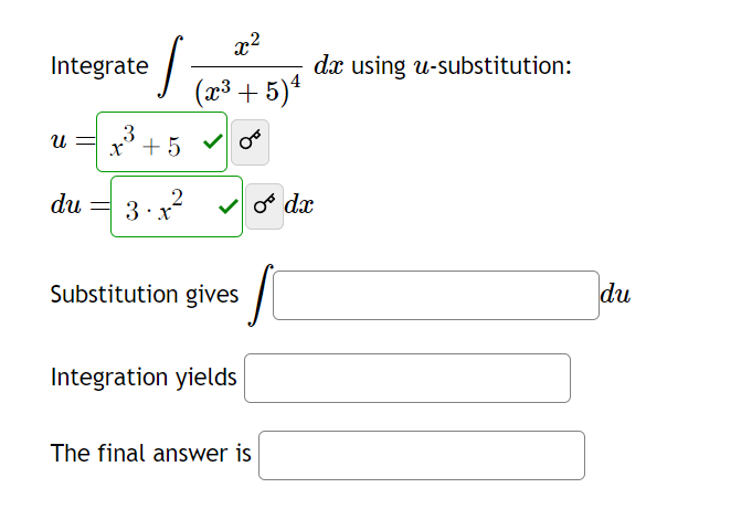Integrate ∫(x3+5)4x2dx using u-substitution: | Chegg.com
