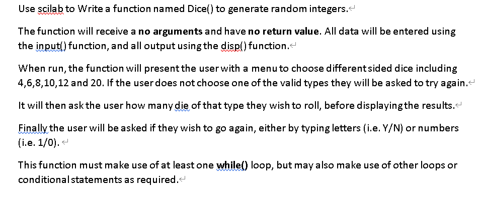 Use scilab to Write a function named Dice() to | Chegg.com