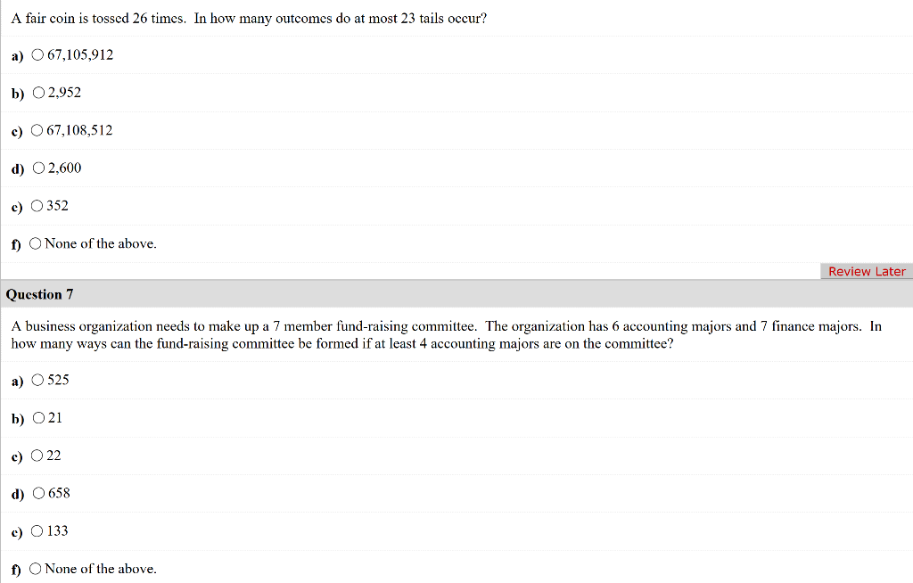 Solved A fair coin is tossed 26 times. In how many outcomes | Chegg.com