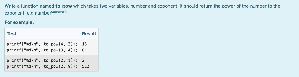 Solved Write a function named to_pow which takes two | Chegg.com