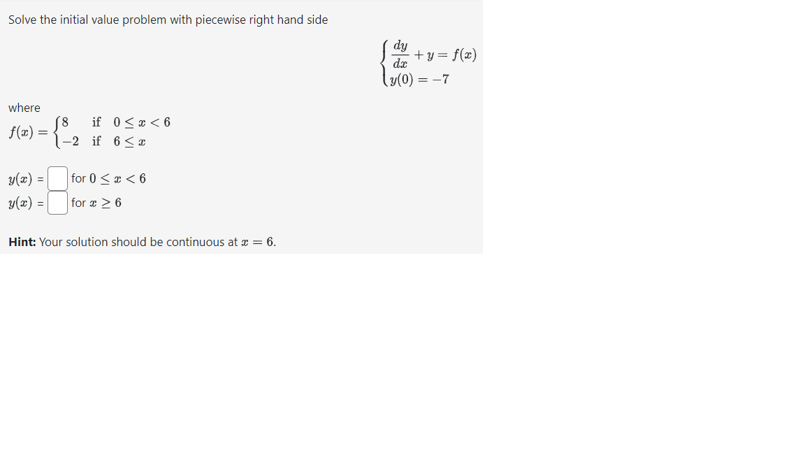 Solved Solve the initial value problem with piecewise right | Chegg.com