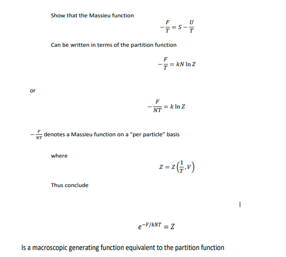 Solved Show that the Massieu function // = 5-14 Can be | Chegg.com