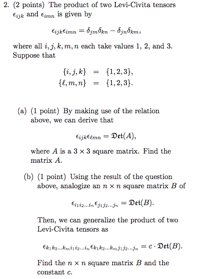 2. (2 points) The product of two Levi-Civita tensors | Chegg.com