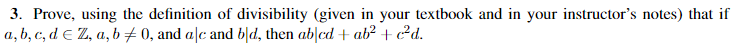 Solved 3. Prove, using the definition of divisibility (given | Chegg.com