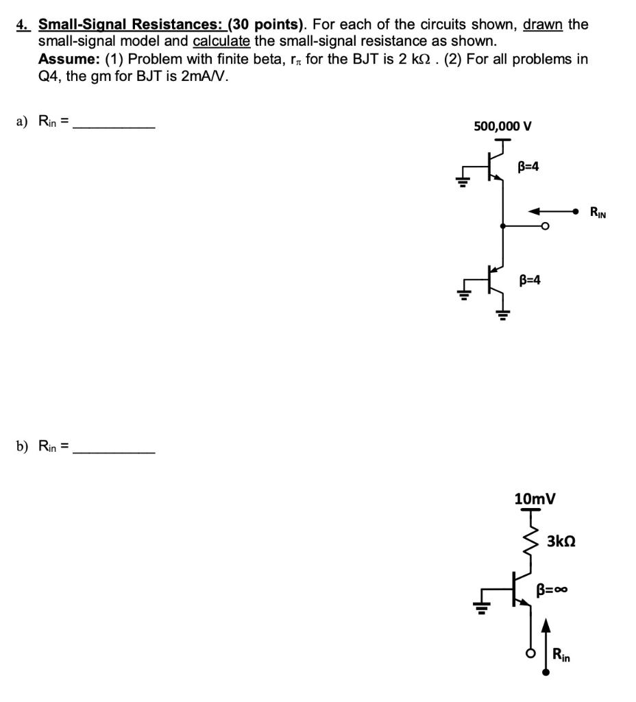 Solved 4. Small-Signal Resistances: (30 points). For each of | Chegg.com
