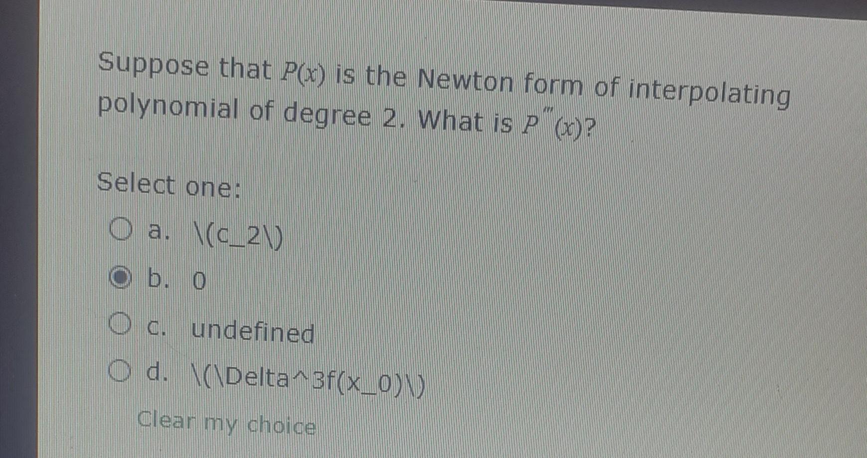 Solved Suppose that P(x) is the Newton form of interpolating | Chegg.com