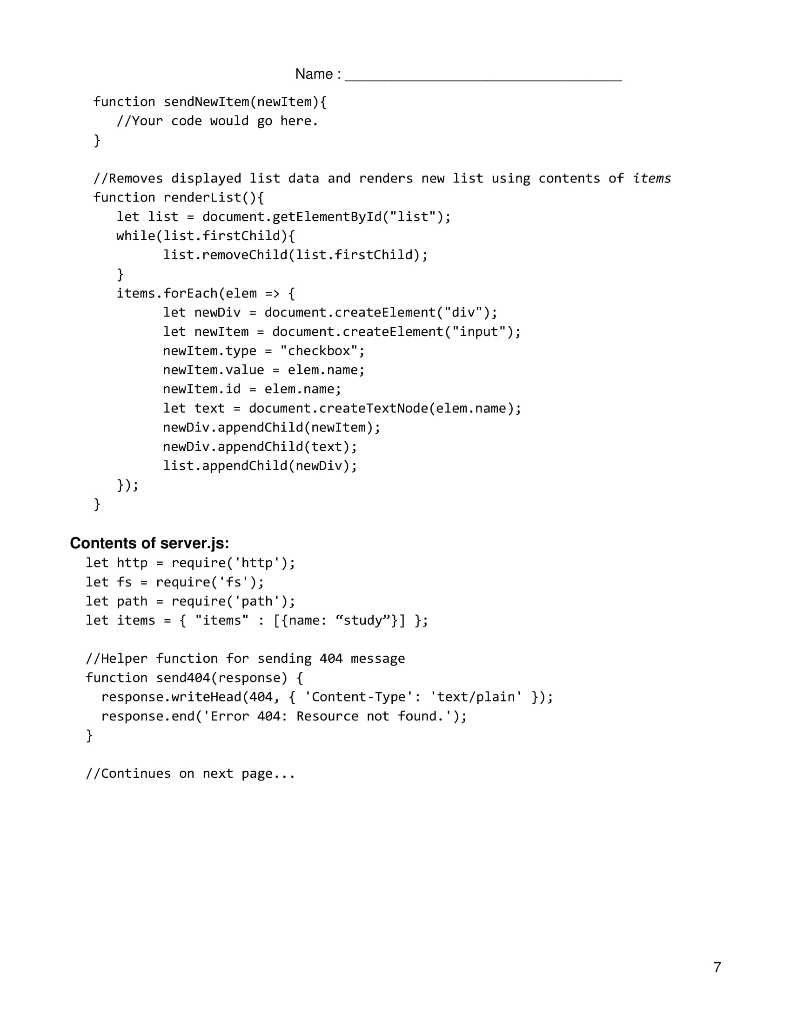 Solved Write the code for the sendNewItem(newItem) function | Chegg.com