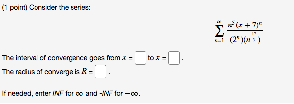 Solved (1 point) Consider the power series: Σ (-1)"X" 2" (n2 | Chegg.com