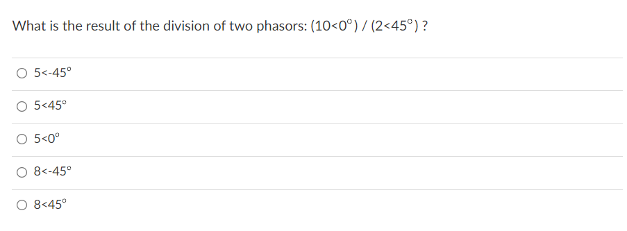 Solved What is the result of the division of two phasors: | Chegg.com