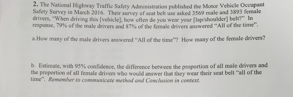 Solved 2. The National Highway Traffic Safety Administration | Chegg.com