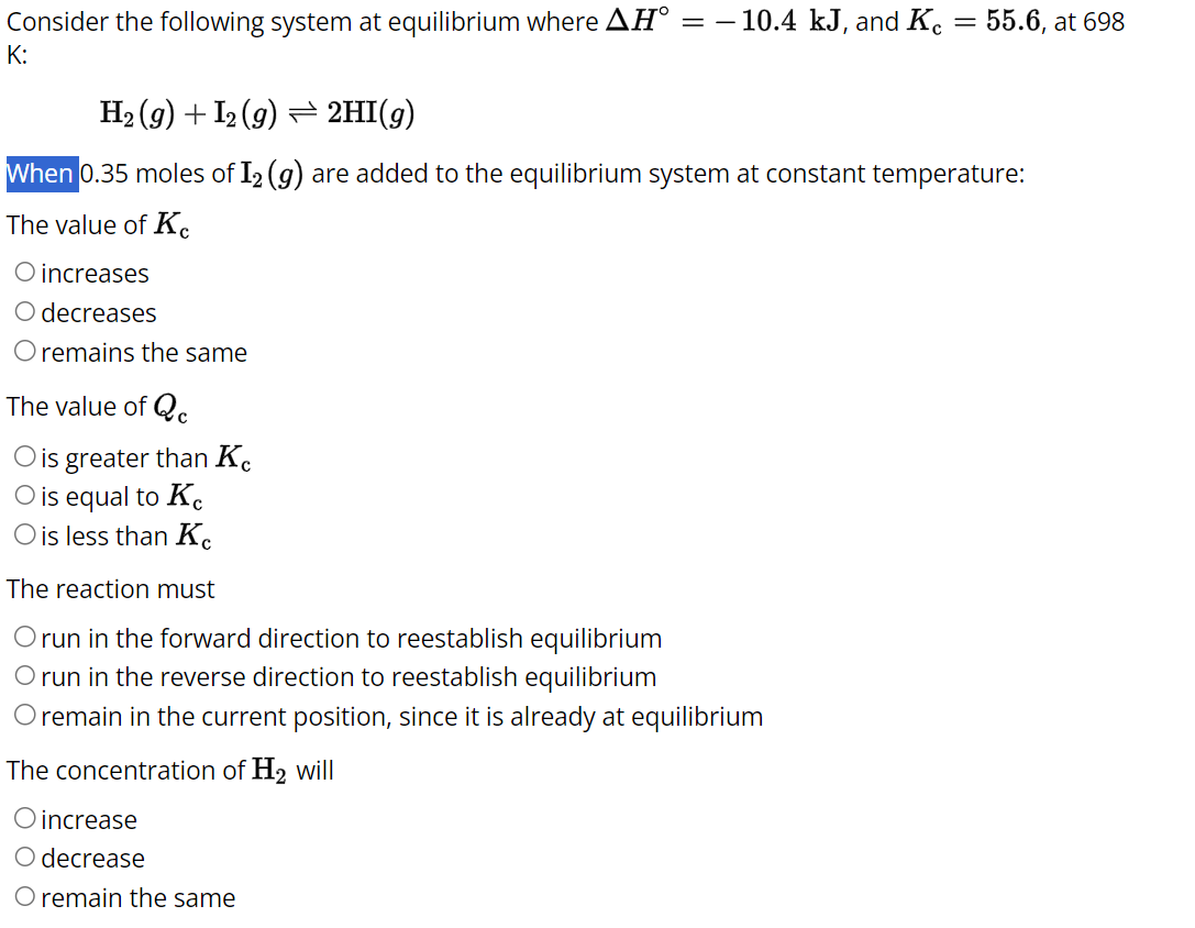 Solved Consider the following system at equilibrium where | Chegg.com