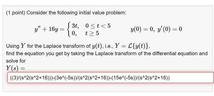Solved (1 point) Consider the following initial value | Chegg.com