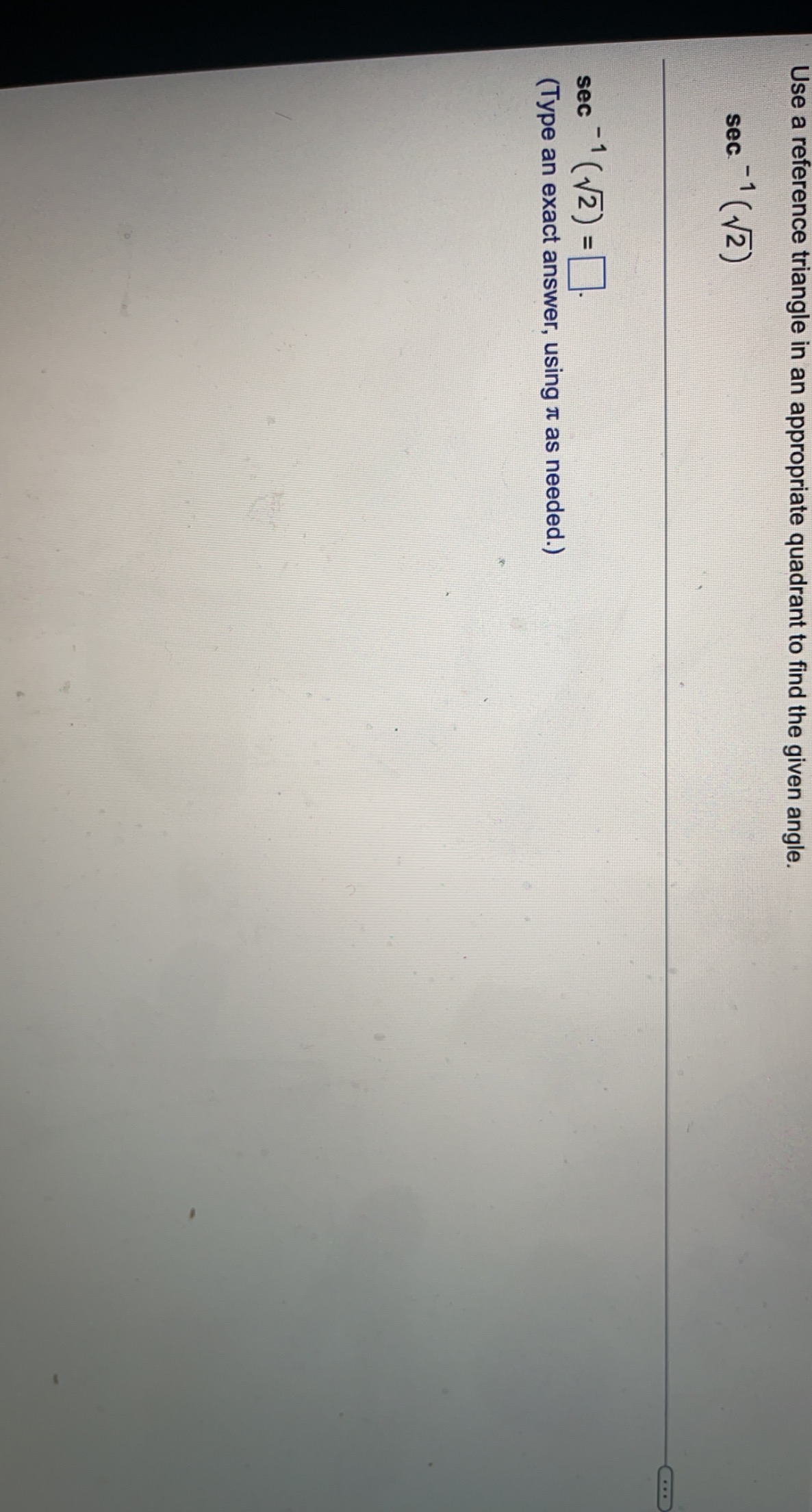 Solved Use a reference triangle in an appropriate quadrant | Chegg.com