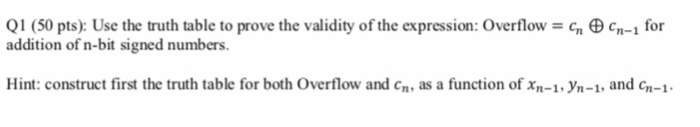 Solved Q1 (50 pts): Use the truth table to prove the | Chegg.com