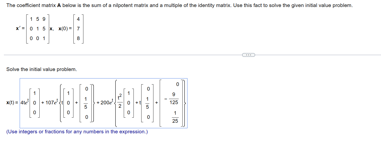 Solved The coefficient matrix A below is the sum of a | Chegg.com
