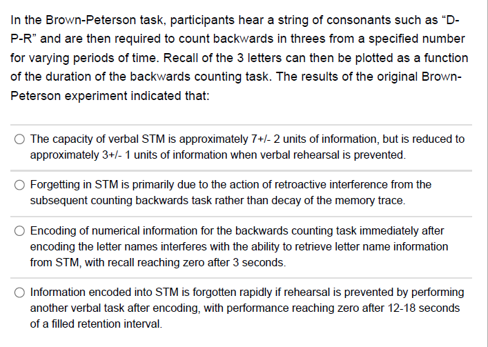Solved In the Brown-Peterson task, participants hear a | Chegg.com