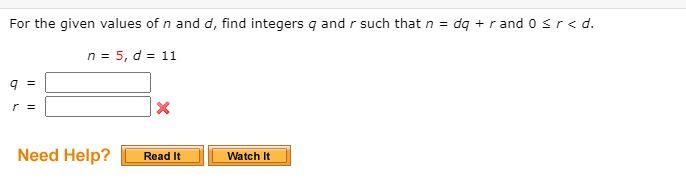 Solved For the given values of n and d, find integers q and | Chegg.com