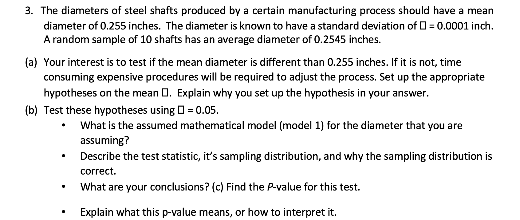 Solved 3. The diameters of steel shafts produced by a | Chegg.com