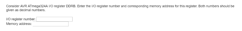 Consider AVR ATmega324A I/O register DDRB.Enter the | Chegg.com