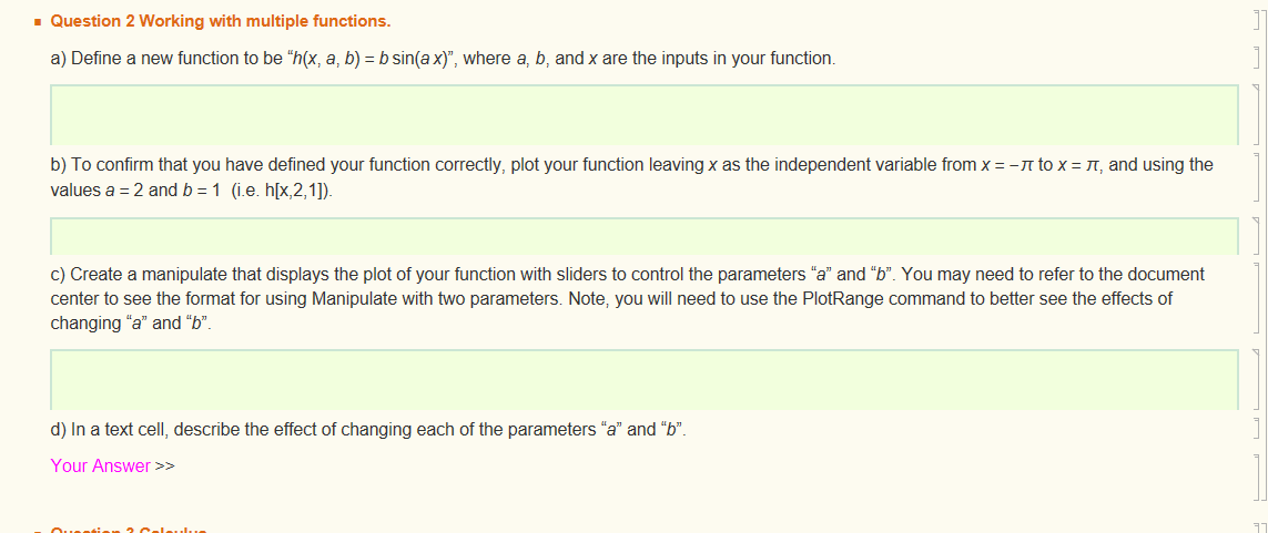 Solved - Question 2 Working with multiple functions. a) | Chegg.com
