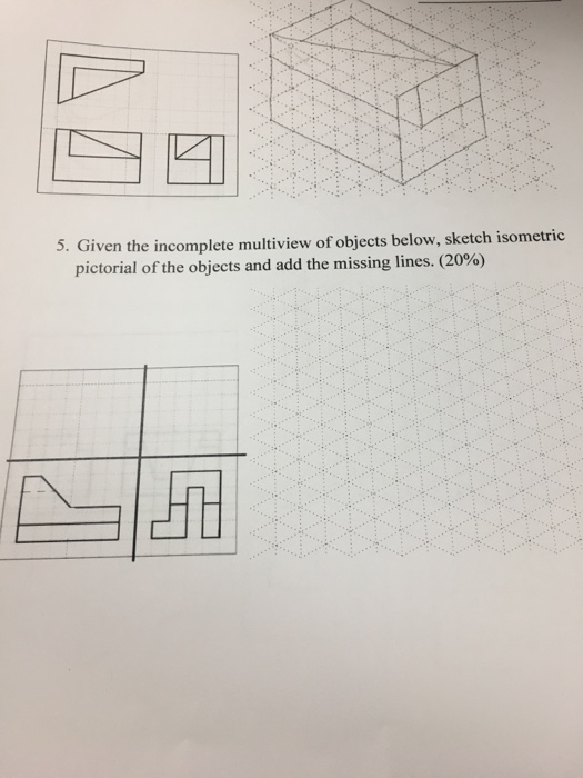 Solved Given the incomplete multiview of objects below, | Chegg.com
