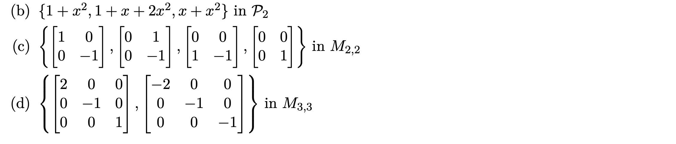 Solved 78. Sets Spanning Vector Spaces. Determine whether or | Chegg.com