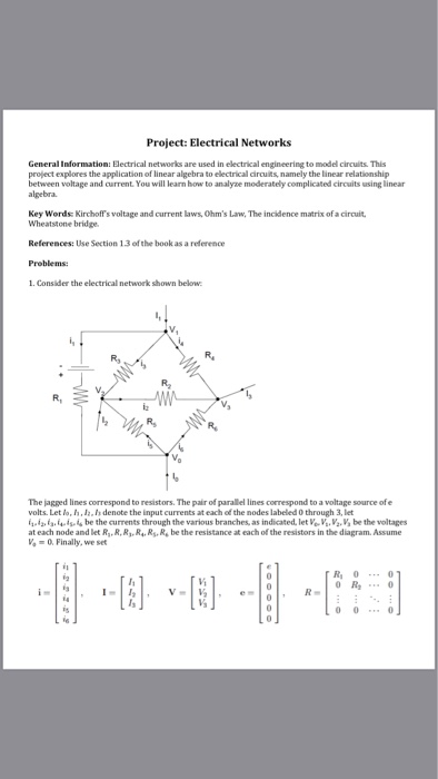 Project: Electrical Networks General Information: | Chegg.com