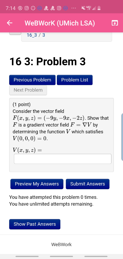 Solved 7:14 @ 00 2.20 ... 46 f WebWork (UMich LSA) (7) 16_3 | Chegg.com Solved 7:14 @ 00 2.20 ... 46 f WebWork (UMich LSA) (7) 16_3 | Chegg.com