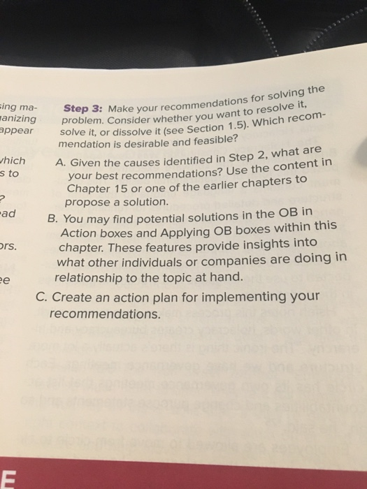 Step 3: Make your recommendations for solving the | Chegg.com