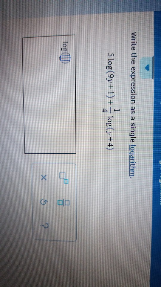 Solved Write the expression as a single logarithm. 5 log | Chegg.com