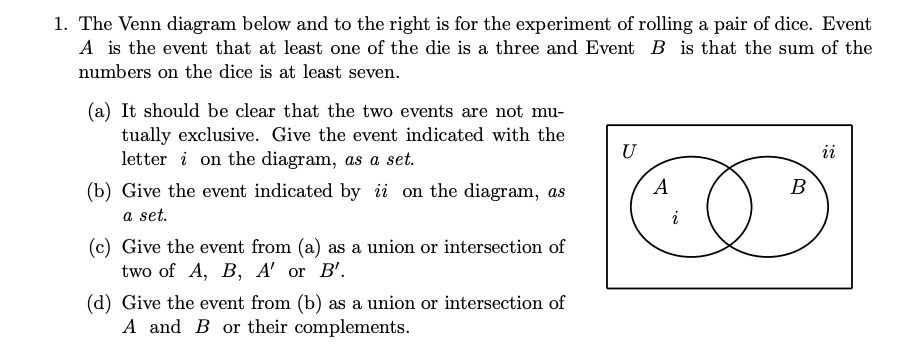 Solved 1. The Venn diagram below and to the right is for the | Chegg.com