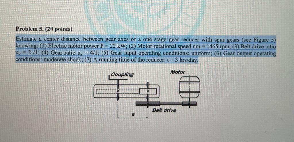 Solved Estimate a center distance between gear axes of a one | Chegg.com