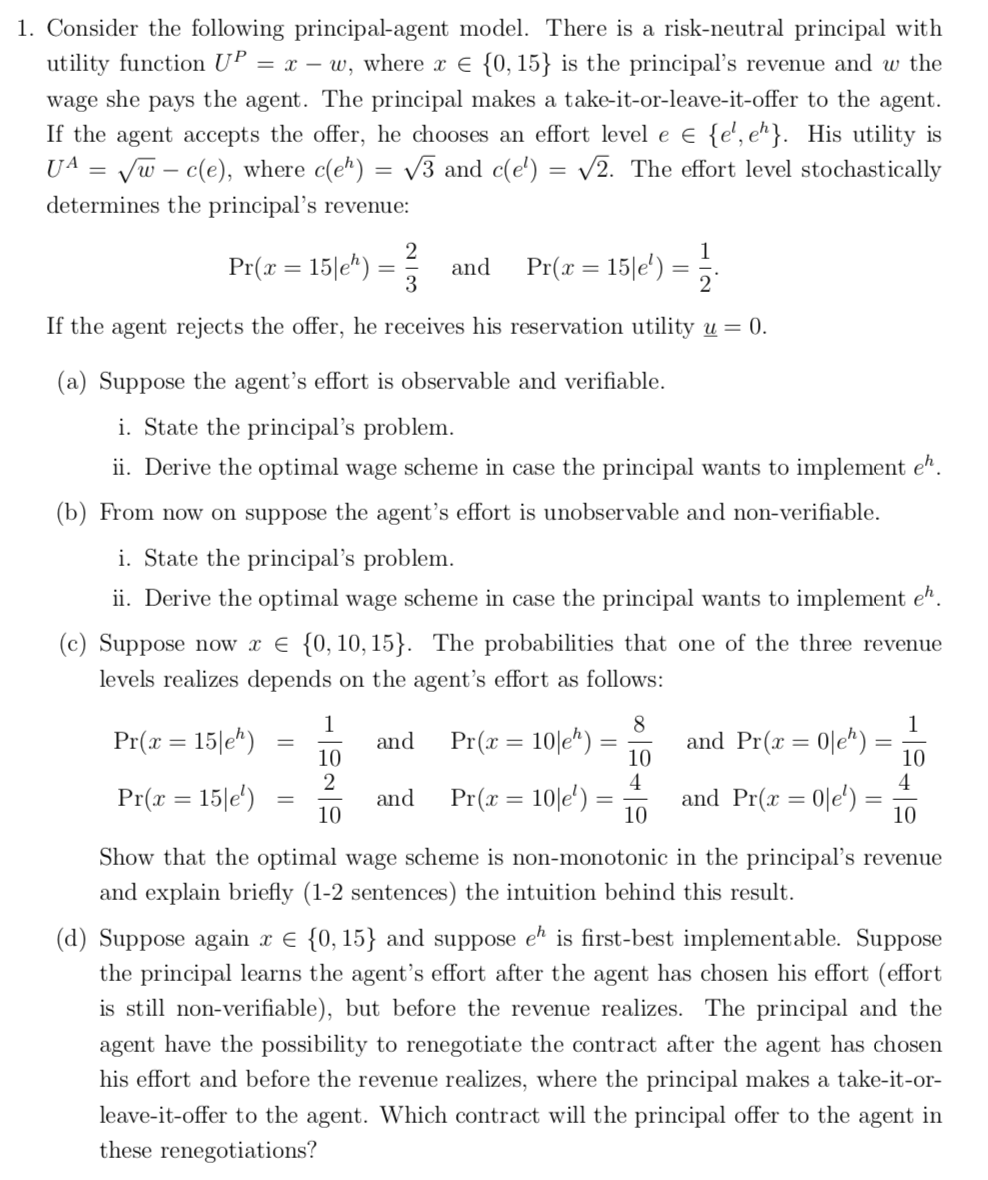 1. Consider the following principal-agent model. | Chegg.com