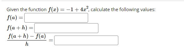 Solved Show me the steps to solve Given the function | Chegg.com